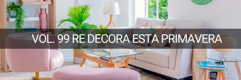 VoL. 99 Re decora esta primavera. – FORMATEX